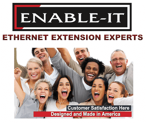 Trusted Ethernet Extender & PoE Extender Experts Enable-IT